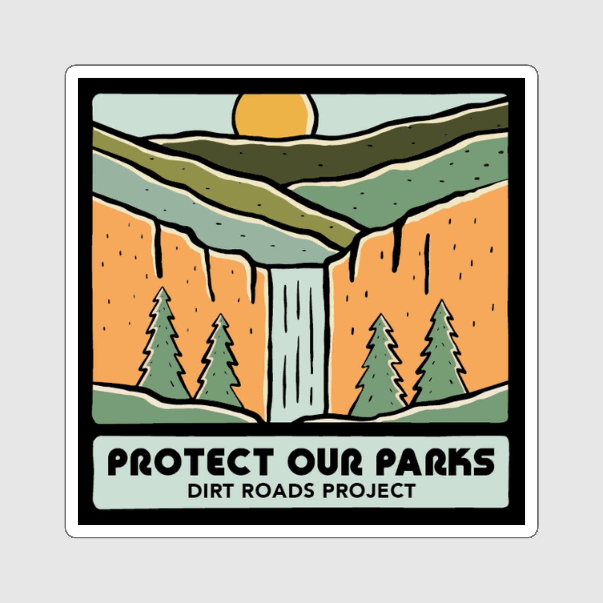 Protect Our Parks Sticker – Dirt Roads Project
